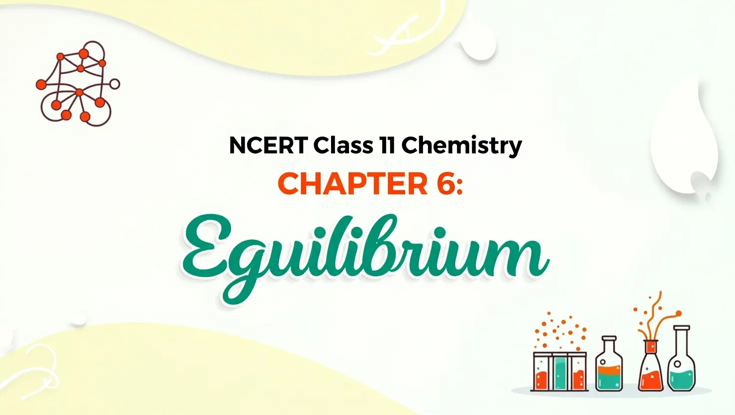 NCERT Class 11 Chemistry Chapter 6: Equilibrium PDF Download - Yuva Career