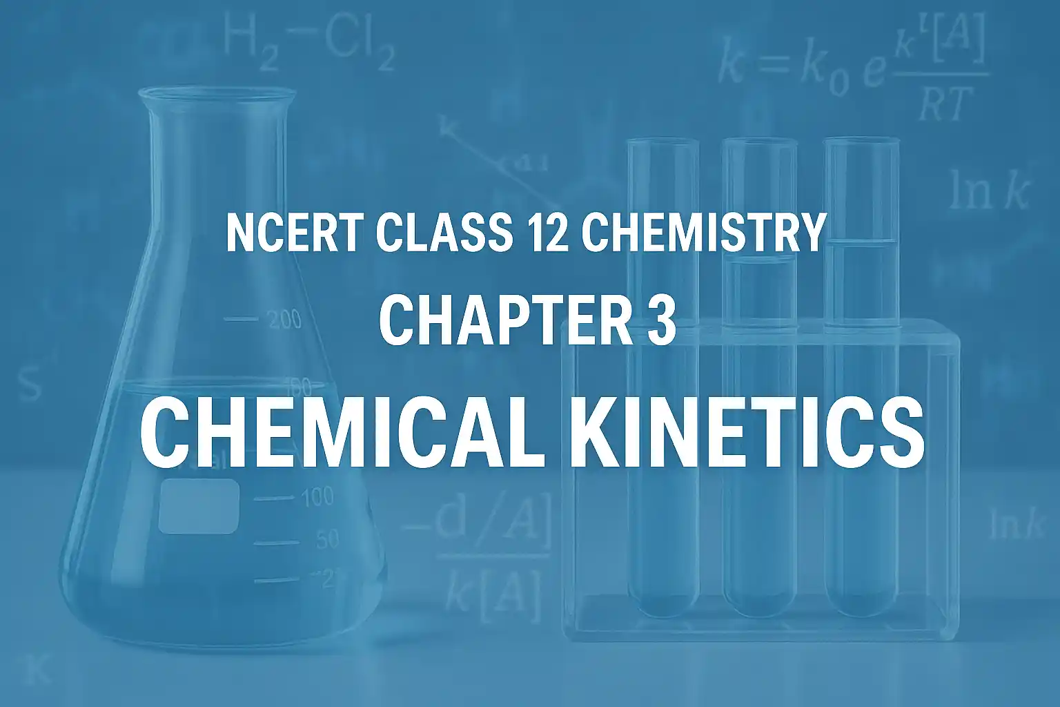 NCERT Class 12 Chemistry Chapter 3: Chemical Kinetics PDF – Learn the ...