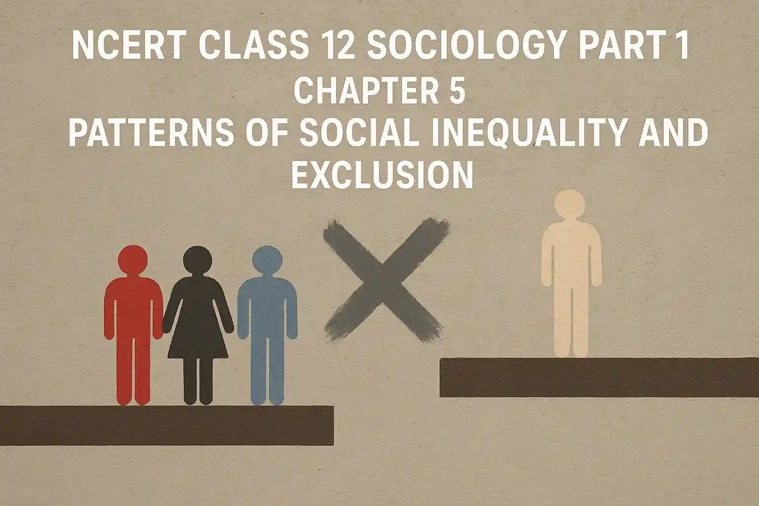 NCERT Class 12 Sociology Part 1 Chapter 5: Patterns of Social ...